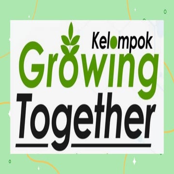 Kelompok Growing Together: Penjelasan Bahan: Level Up | PDF