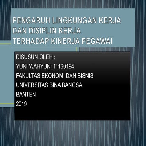 Pengaruh lingkungan kerja | PPTX