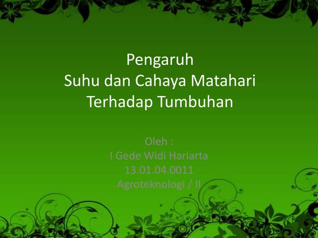 Pengaruh suhu dan matahari terhadap tumbuhan | PPTX Pengaruh suhu dan matahari terhadap tumbuhan | PPTX
