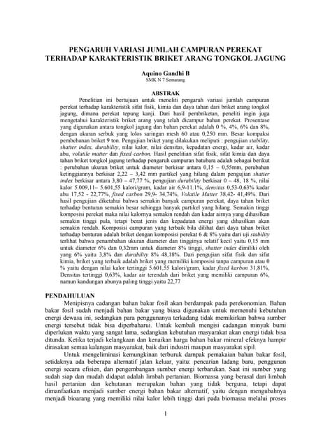 ANALISA BRIKET BERBAHAN DASAR LIMBAH PRODUKSI SANDAL DAN TEMPURUNG KELAPA DENGAN VARIABEL ...