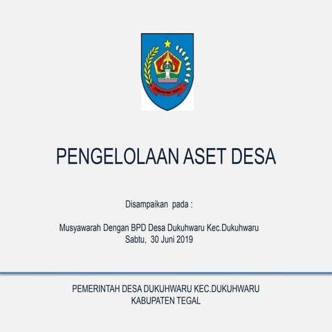 Kebijakan Pengelolaan Aset Desa Berdasarkan Permendagri 1 Tahun 2016 ...