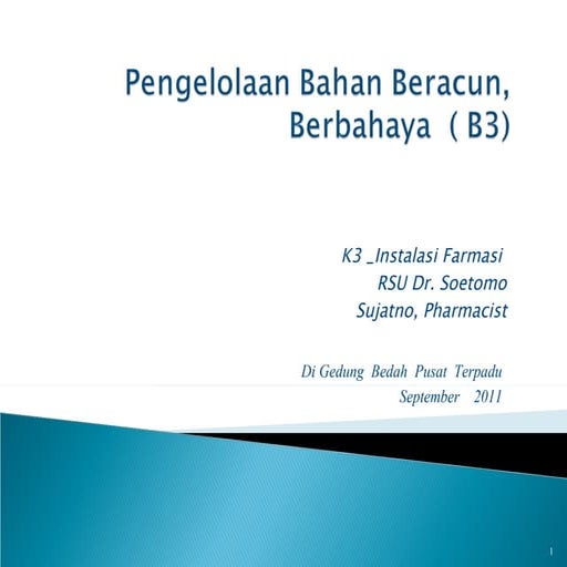 Pengelolaan ( b3) sept 2011 | PPT