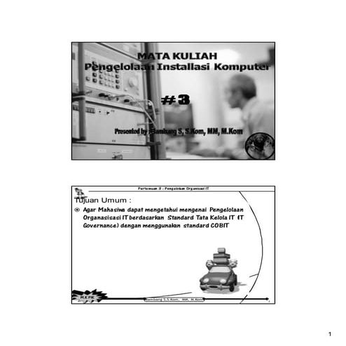 Pengelolaan installasi komputer 3 - pengelolaan organisasi it | PDF