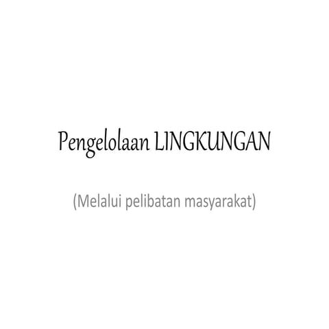 Pengelolaan Lingkungan.pptx