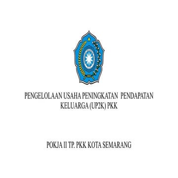 Materi-UP2K-Baru.Pembentukan UP2K PKKpptx | PPTX