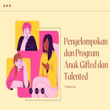 Pengelompokan dan program anak gifted dan talented | PPTX