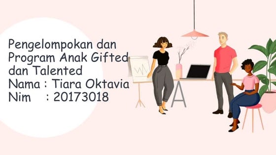 Pengelompokan dan program anak gifted dan talented | PPT