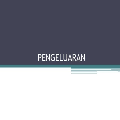 Pengeluaran Tingkatan 1 | PPT
