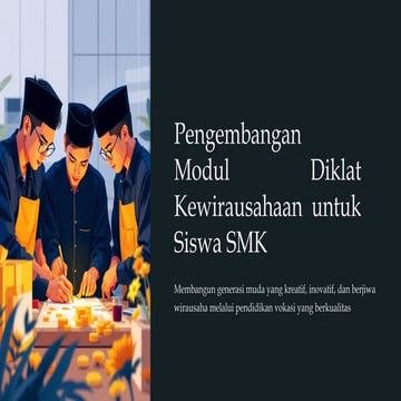 Pengembangan-Modul-Diklat-Kewirausahaan-untuk-Siswa-SMK (2).docx