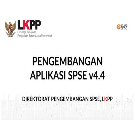 Pengembangan Aplikasi SPSE 4.5.pdf
