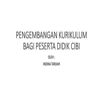 Pengembangan kurikulum bagi peserta didik cibi | PPTX