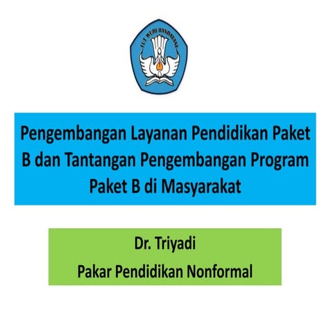 Pengembangan paket b | PPT