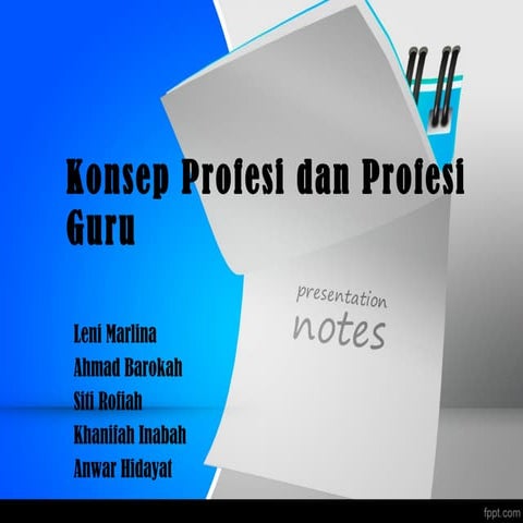 Konsep Profesi dan Profesi Guru | PPT