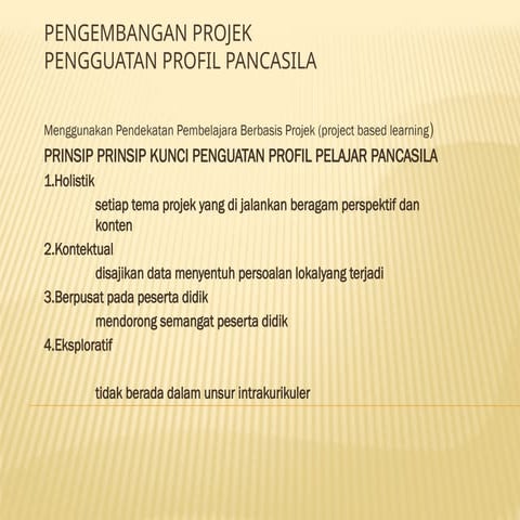 Pengembangan projek P5 kurikulum merdeka | PPTX