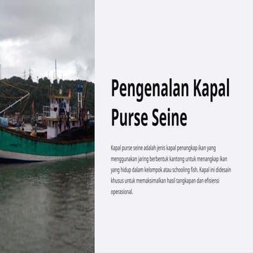 Presentasi-Pengenalan-Kapal-Purse-Seine.pptx