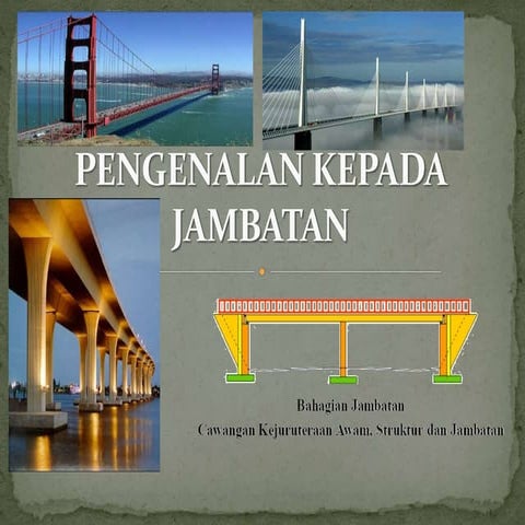 Pengenalan-Kepada-Jambatan.pptx