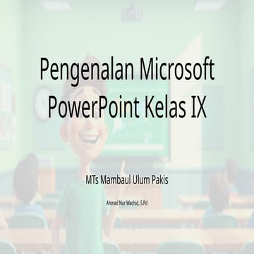 Pengenalan-Microsoft-PowerPoint-Kelas-IX.pptx