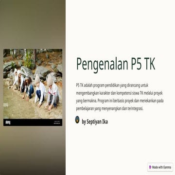 Pengenalan P5 TK Mengembangkan karakter dan kompetensi siswa TK | PPTX