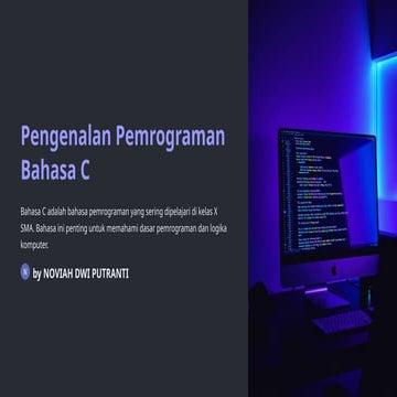 Pengenalan Bahasa Pemrograman dengan Bahasa C | PPT