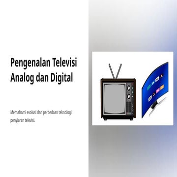 Pengenalan-Televisi-Analog-dan-Digital.pptx