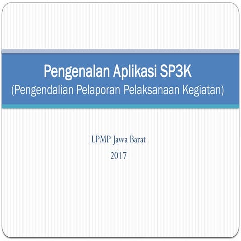 Pengenalan Aplikasi SP3K SMP BINA TARUNA.pptx