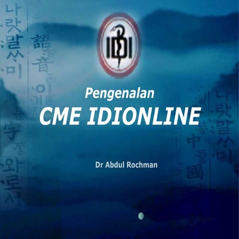 pengenalan cme idi online.sebagai penget | PPT