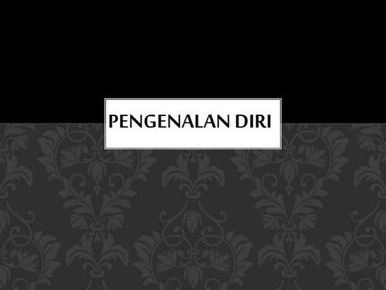 Pengenalan diri | PPT