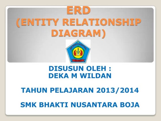 ERD (Entity Relationship Diagram) | PPTX