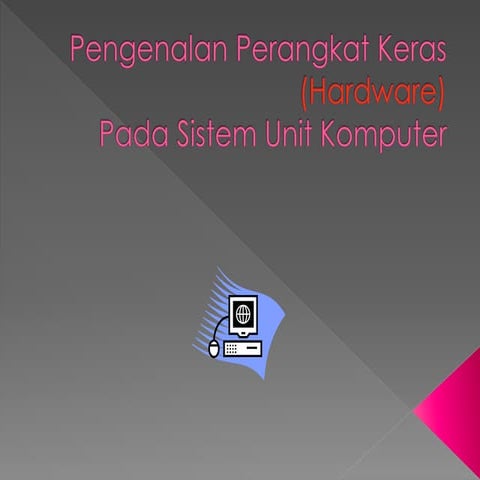 Pengenalan Hardware pada Komputer Terkini.pptx