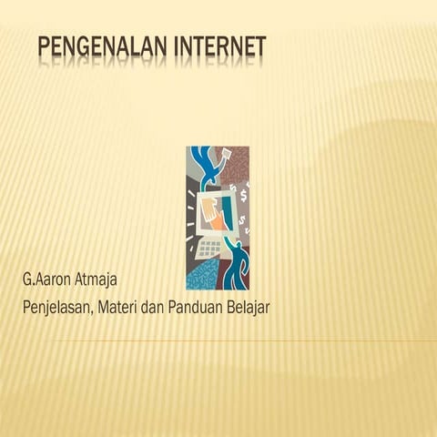 Pengenalan Internet | PPTX