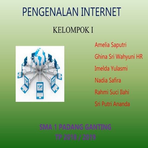 PENGENALAN INTERNET KEL 1 IPA 2.ppt