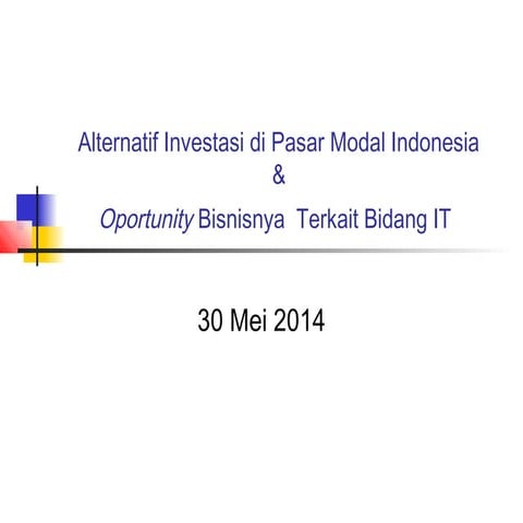 Pengenalan investasi pasar modal indonesia | PPT