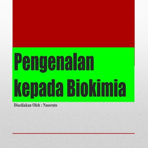 Pengenalan kepada biokimia | PPT