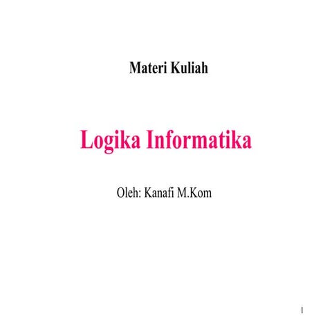 pengenalan_logika_informatika dan ruang lingkup.ppt
