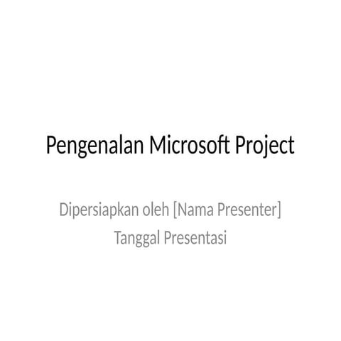Pengenalan_Microsoft_Project.jj8i8i8pptx | PPTX
