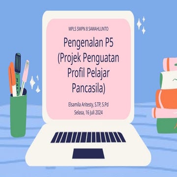 Pengenalan p5 pada mpls smp 8 sawahlunto | PPTX