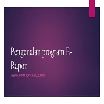 Pengenalan program E-Rapor untuk sekolah menengah kejuruan | PPT