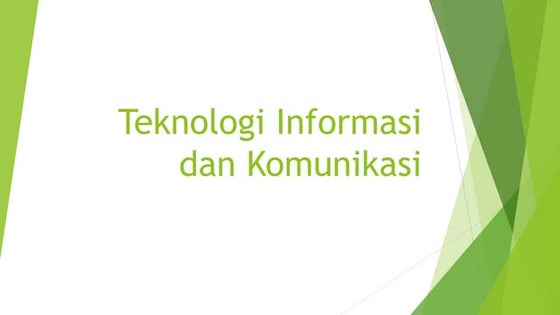 PowerPoint Teknologi Informasi dan Komunikasi | PPTX