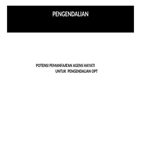 Pengendalian OPT 2Pengendalian OPT 2.pptx