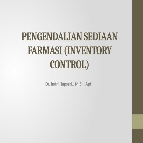 PENGENDALIAN PERSEDIAAN (INVENTORY CONTROL) new (1).pptx
