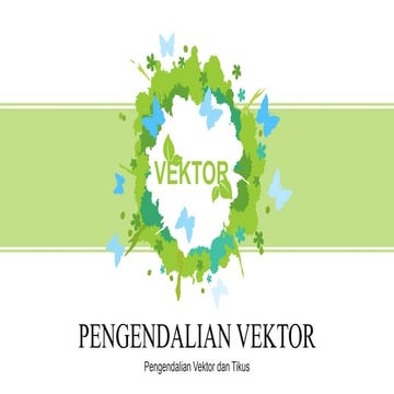 Pengendalian vektor | PPTX