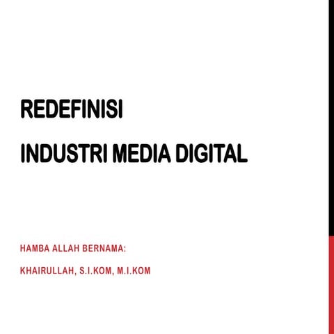 Pengertian-Industri-Media-Digital di Indonesia | PPTX
