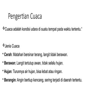 Pengertian Cuaca Iklim Bahasa Indonesia.pptx