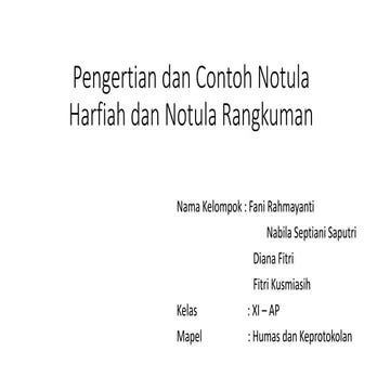 Pengertian dan Contoh Notula Harfiah dan Notula Rangkuman.pptx