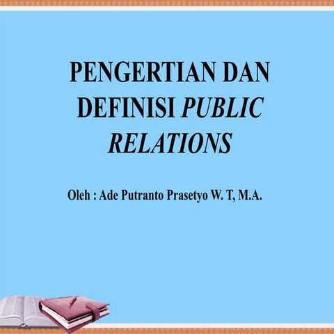 Dasar Manajemen Public Relations | PPTX