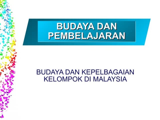 Kepelbagaian budaya | PPT