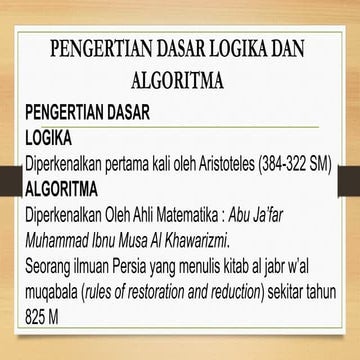 PENGERTIAN DASAR LOGIKA DAN ALGORITMA.pptx