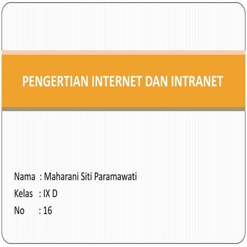 Pengertian internet dan intranet | PPTX