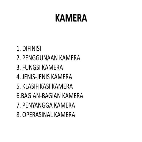 Pengertian kamera | PPTX