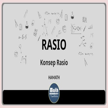 Pengertian rasio, menyatakan rasio dan rasio dengan satuan berbeda | PPT